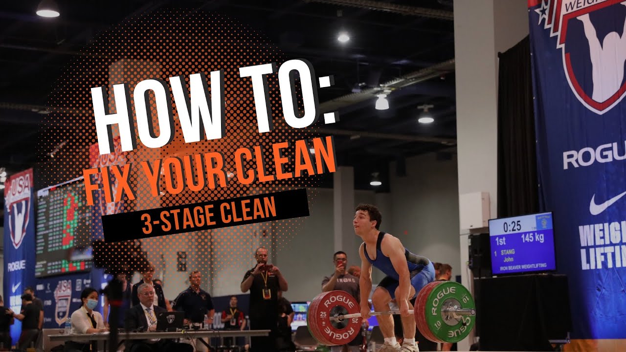 3 Stage Clean - How To: Fix Your Olympic Weightlifting Clean - YouTube