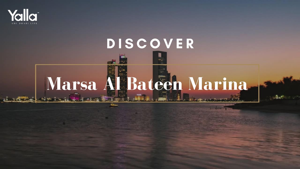 Explore Marsa Al Bateen Marina Abu Dhabi - YouTube