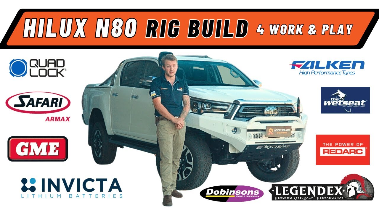 2022 N80 Toyota Hilux Built for Work & Play - Complete Rig Build - YouTube