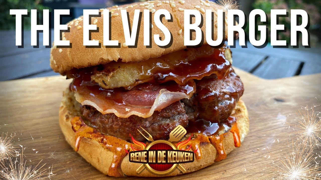 The Elvis Burger. Dé ultieme 'over the top' hamburger. - YouTube