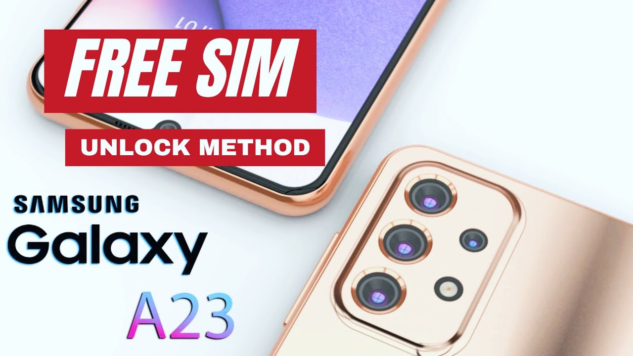 Unlock Samsung A23 SIM Unlock Samsung A23 Network Unlocking Guide - YouTube