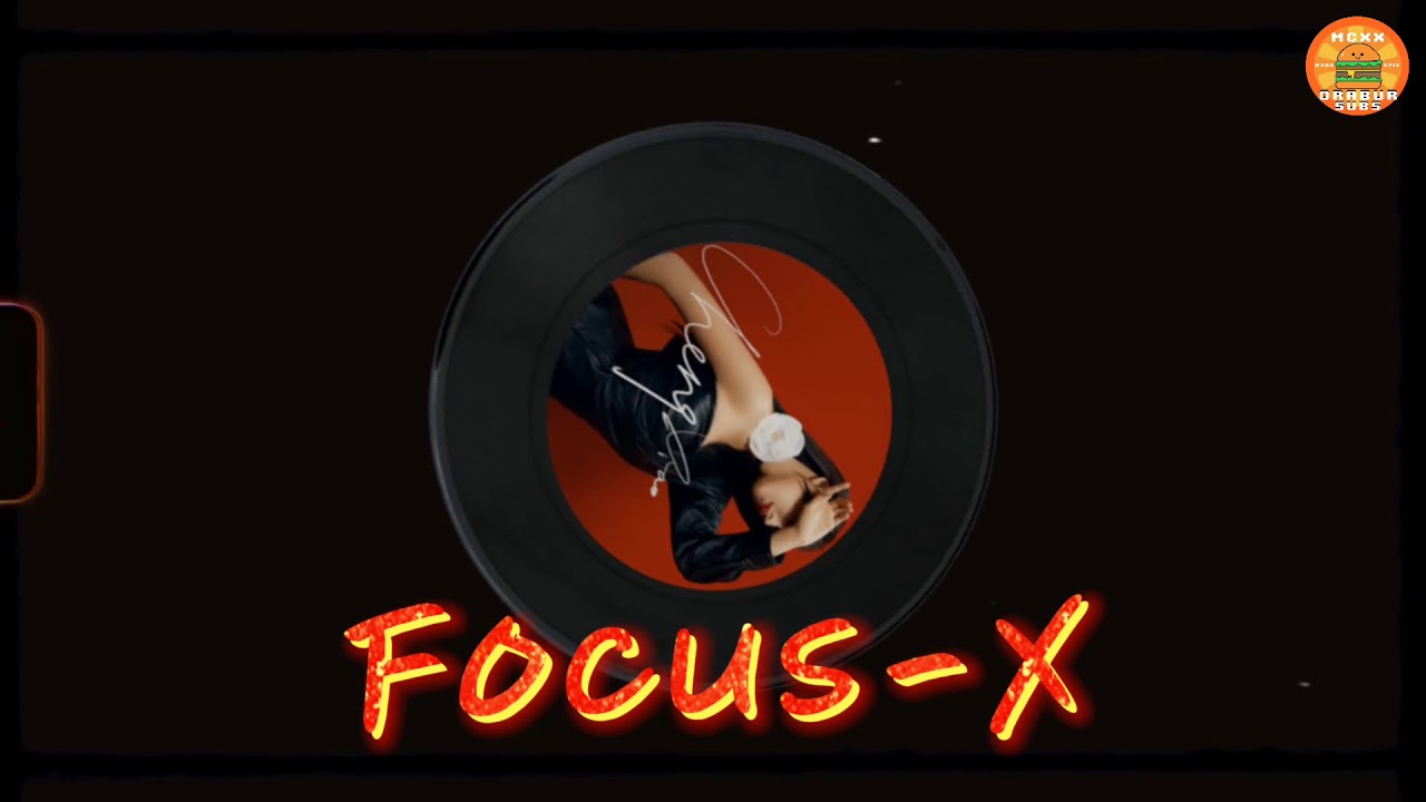 [ENG/VIET] 《FOCUS-X》 LYRICS VIDEO | CHENGXIAO - YouTube