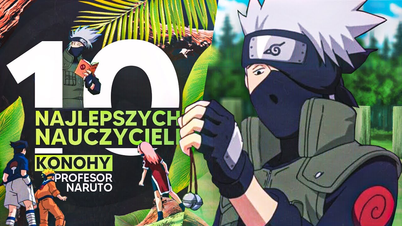 Profesor Naruto: 10 najlepszych nauczycieli Konohy - YouTube