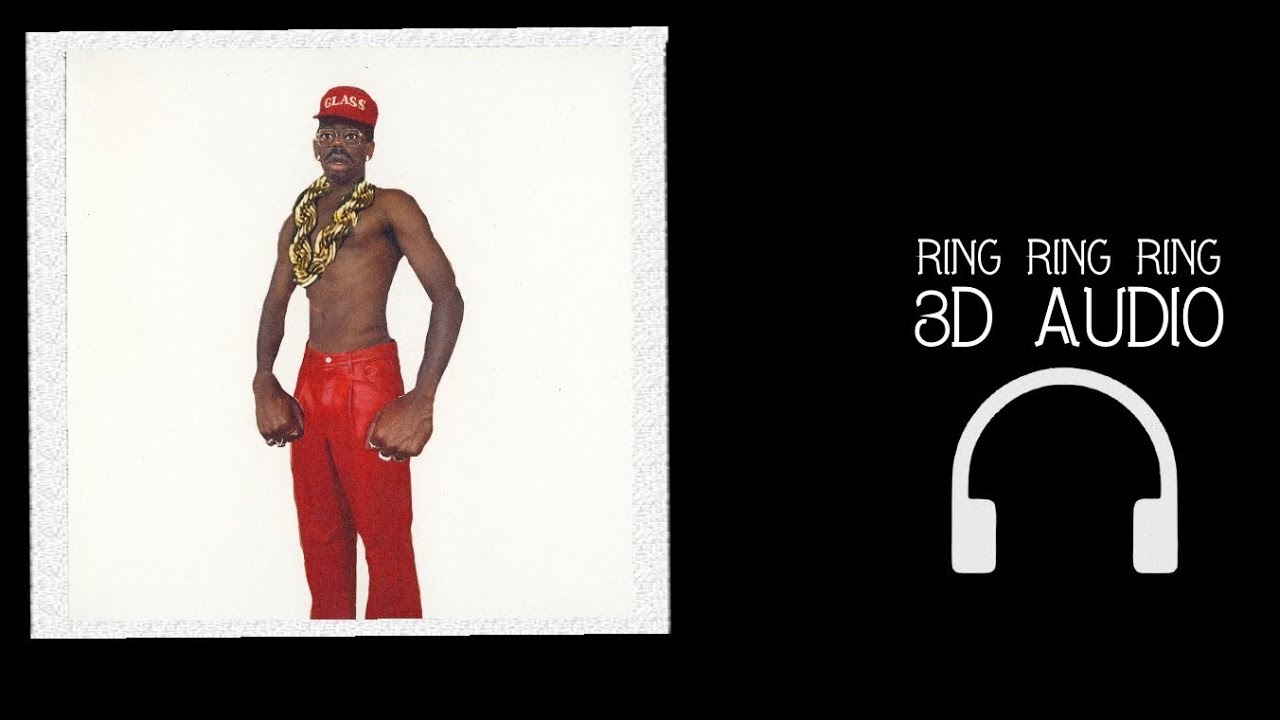 Tyler The Creator - Ring Ring Ring | (3D Audio🎧 Sound Spatial) [DON'T ...