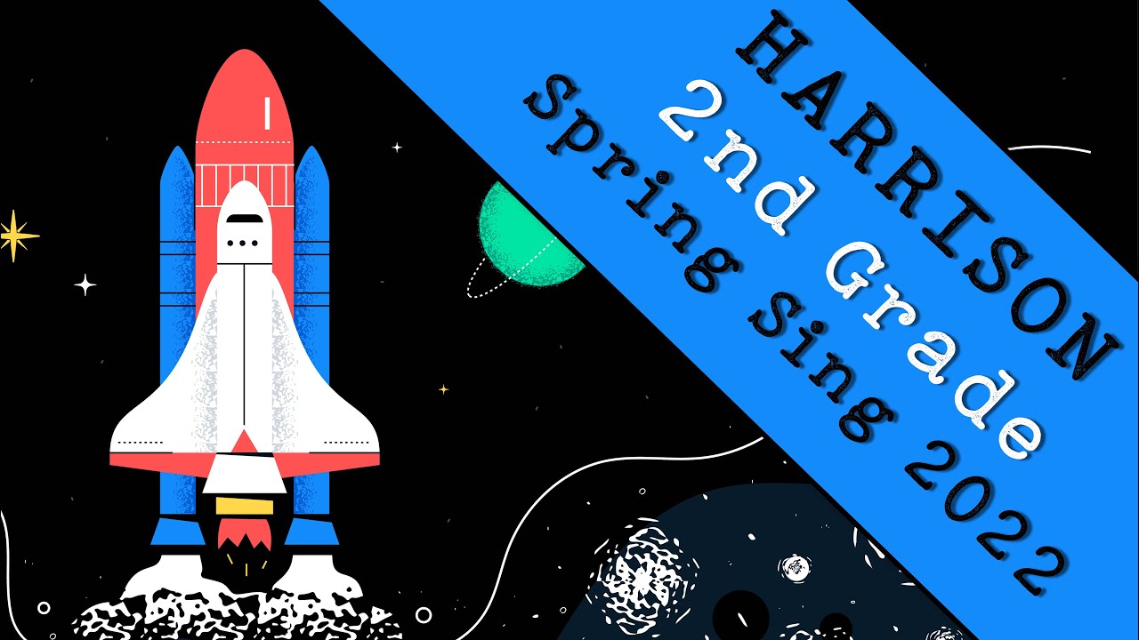 2nd Grade Spring Sing 2022 - YouTube