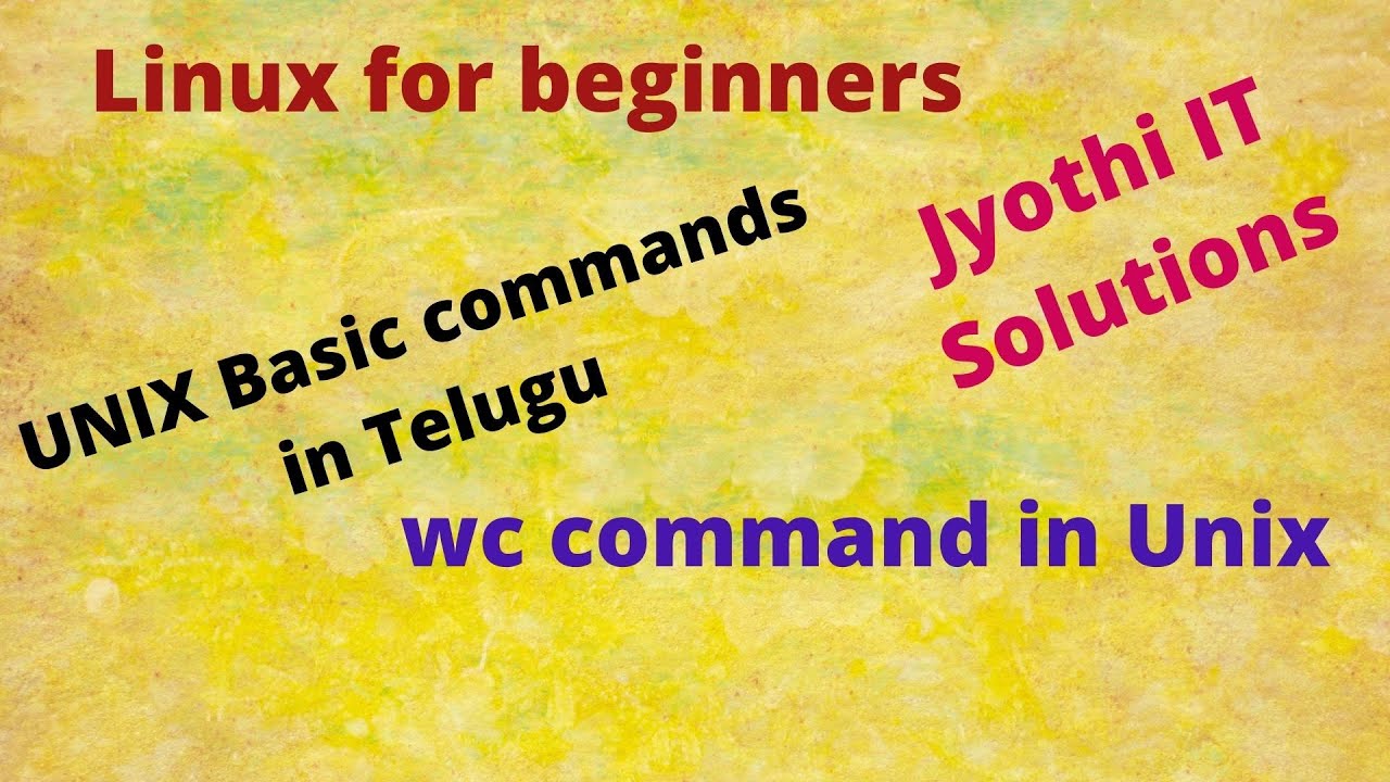 5 wc command in Unix in Telugu ||Jyothi IT Solutions|| - YouTube