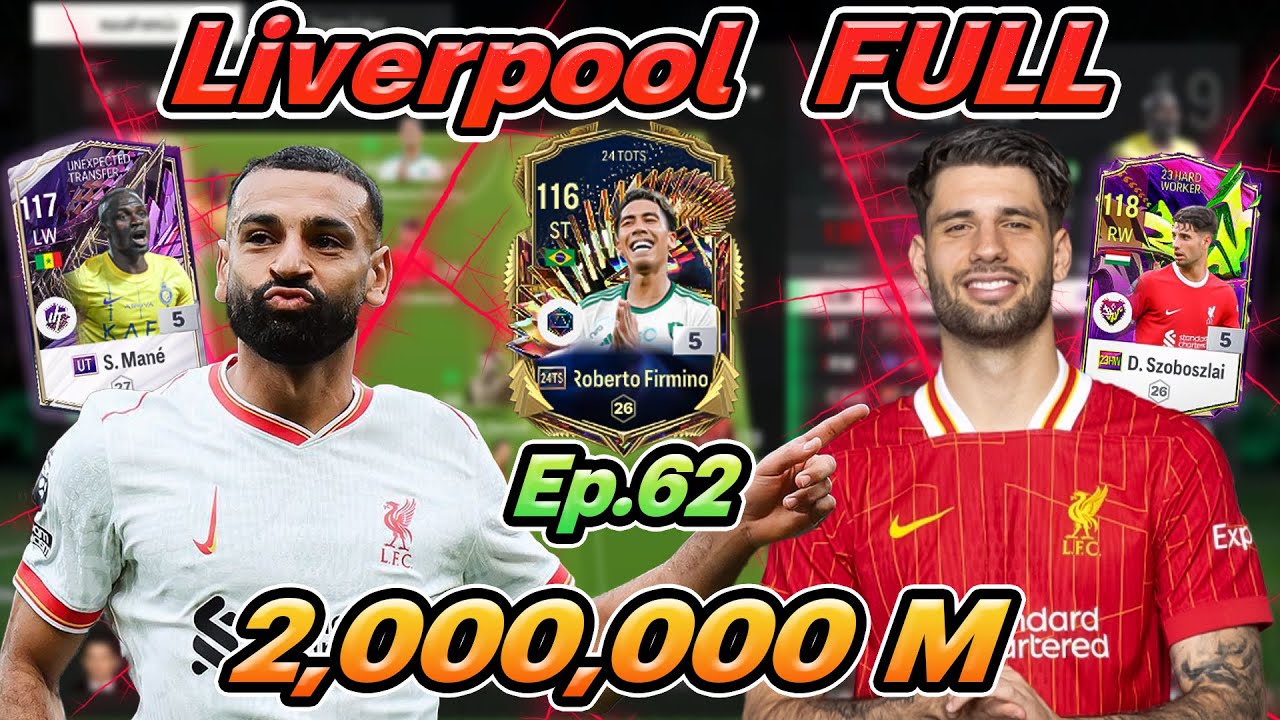 รีวิวฟูลทีมLiverpool 3ประสานSMF งบ2ล้านล้าน รีวิวแผนจากทางบ้านSS2!! Ep ...