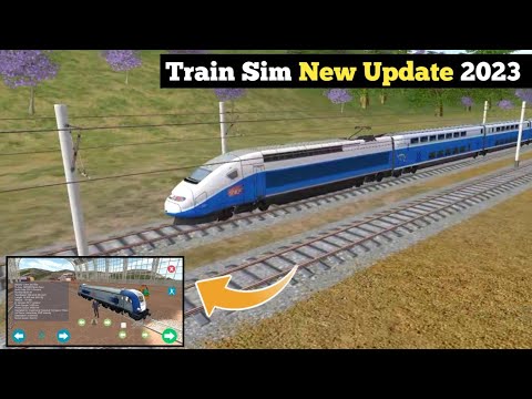 Train Sim New Update 2023 | New Locomotive | Camera Angle | 3583 bytes ...