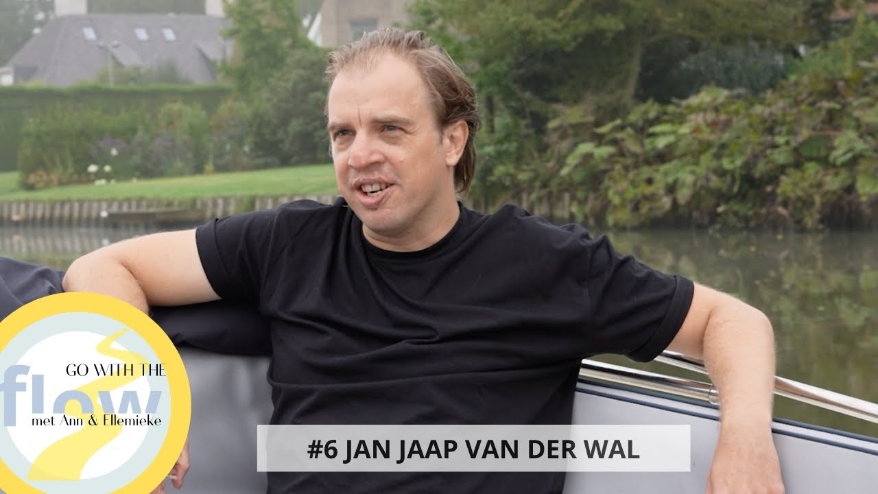 #6 Go with the flow met Jan Jaap van der Wal - YouTube