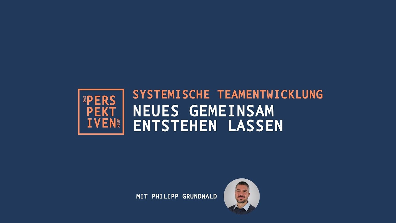 Systemische Teamentwicklung - YouTube