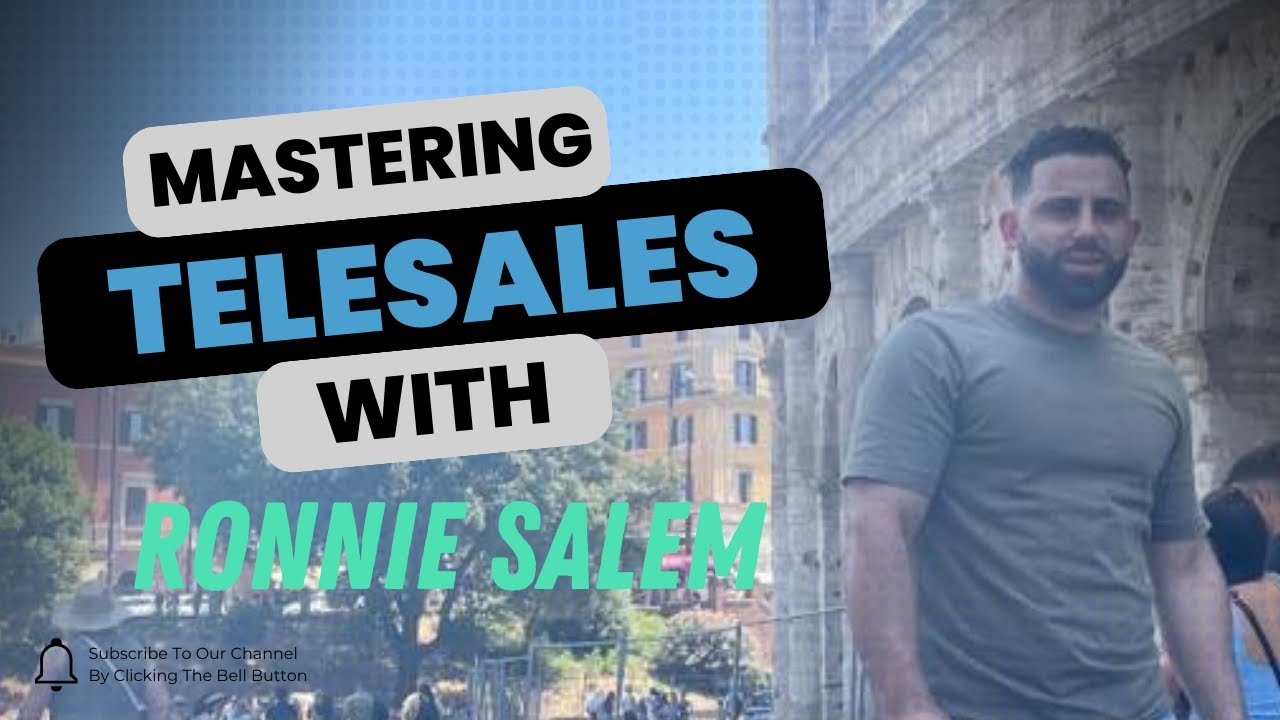 Mastering telesales with Ronnie Salem - YouTube