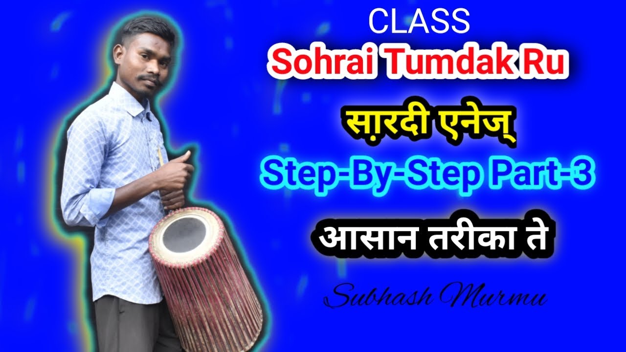 Sohrai Tumdak Ru सा़रदी एनेज् // Step-By-Step Part-3 //आसान तरीका ते ...