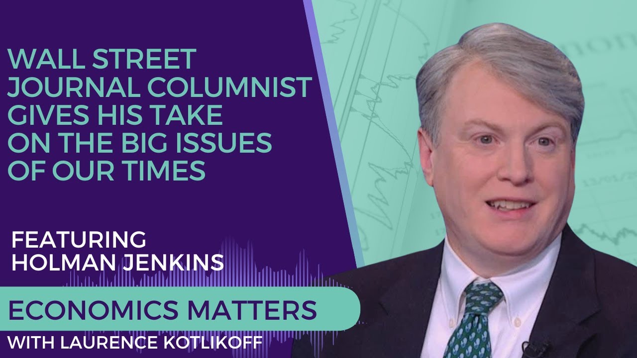 The WSJ's Brilliant Columnist, Holman Jenkins, Gives His Take on the ...