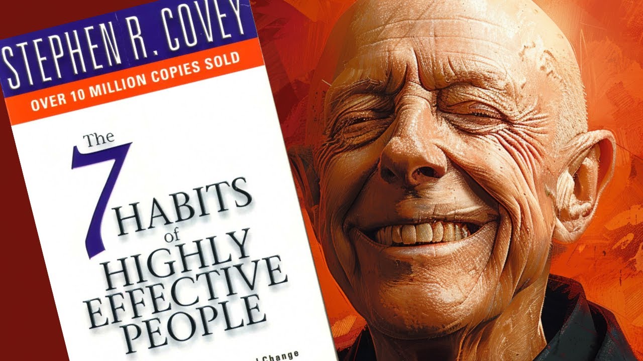 7 Habits of Highly Effective People - exploring Stephen Covey's ...