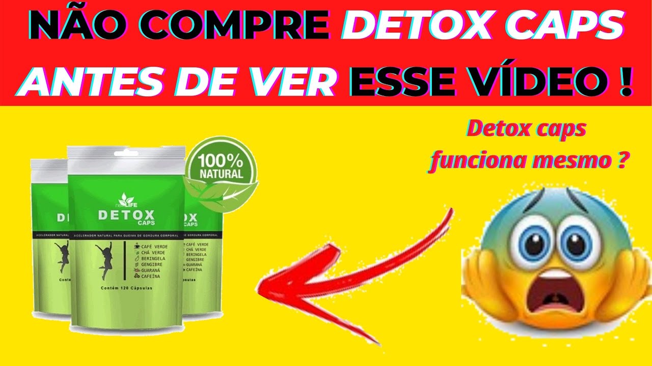 Detox caps funciona mesmo ? Detox caps como usar ? Detox caps emagrece ...