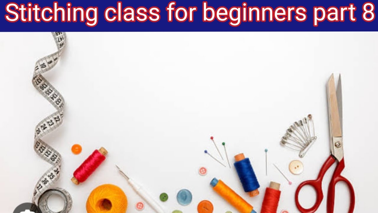 Stitching class for beginners part 8 @SanaArifHacks #learning - YouTube