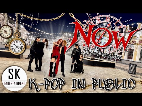 [K-POP IN PUBLIC][ONE TAKE] - Dance Cover TROUBLE MAKER - 'Now (내일은 없어)'