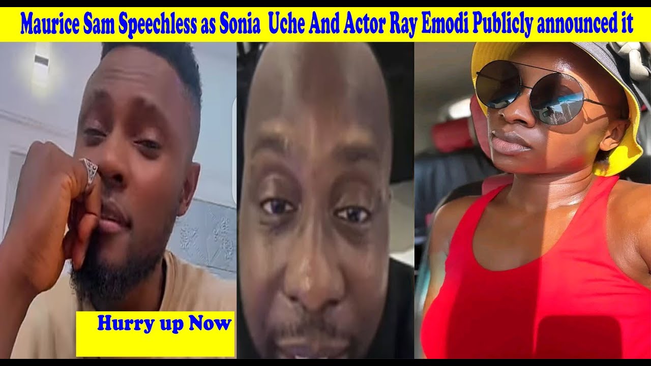 ShOcking Secret Revealed As Maurice Sam Speechless As Sonia Uche And ...