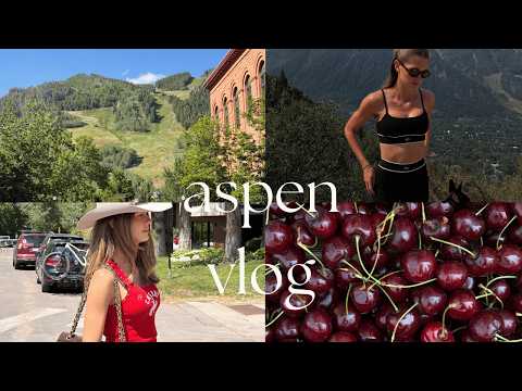 A Few Days in Aspen | Summer Beauty, Girls' Weekend & A Little Plot Twist