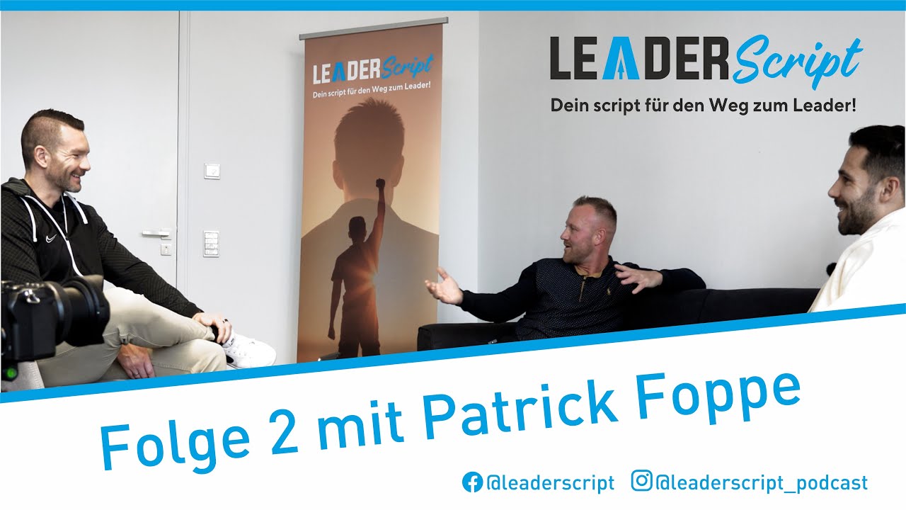 LeaderScript Podcast - Folge 2 mit Patrick Foppe - YouTube