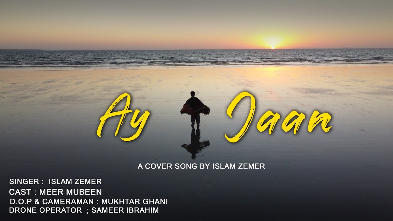AY JAAN| Cover Song By Islam Zemer - YouTube Music