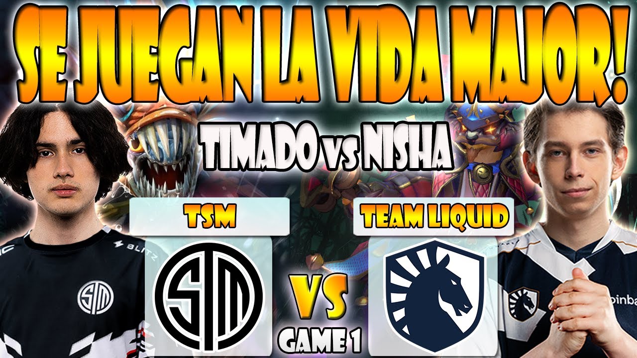 TSM VS TEAM LIQUID BO2[GAME 1] TIMADO, BRYLE VS NISHA, ZAI - ESL ONE ...