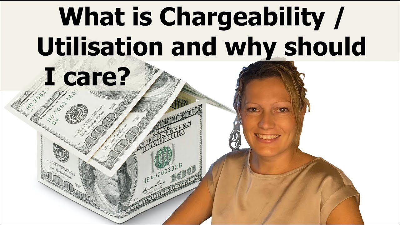 Chargeability, Utilisation, the what/why/how and tactics for keeping ...