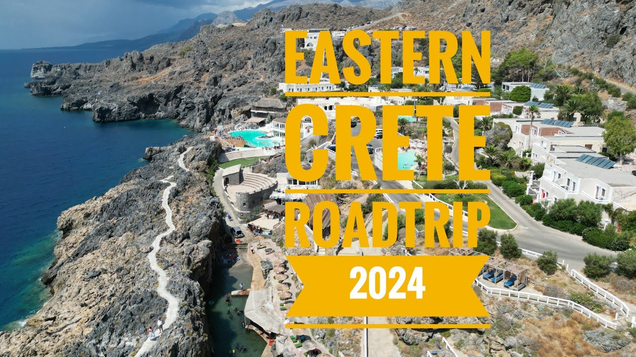 Eastern Crete roadtrip 2024 - YouTube