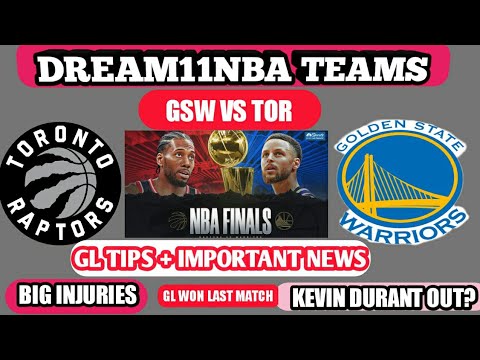GSW VS TOR (GOLDEN STATE WARRIORS VS TORONTO RAPTORS)/DREAM11/DREAM11TEAMS/DREAM11NBATEAMS ...