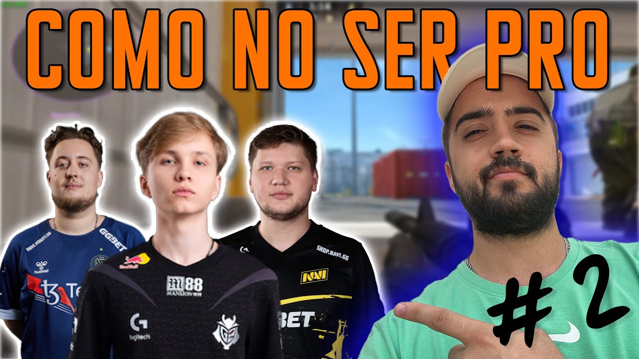 COMO NO SER UN PRO EN CS2 #2 - AndyPix - YouTube