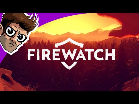 The Entire Game of Firewatch [Full Stream] - Lyle McDouchebag