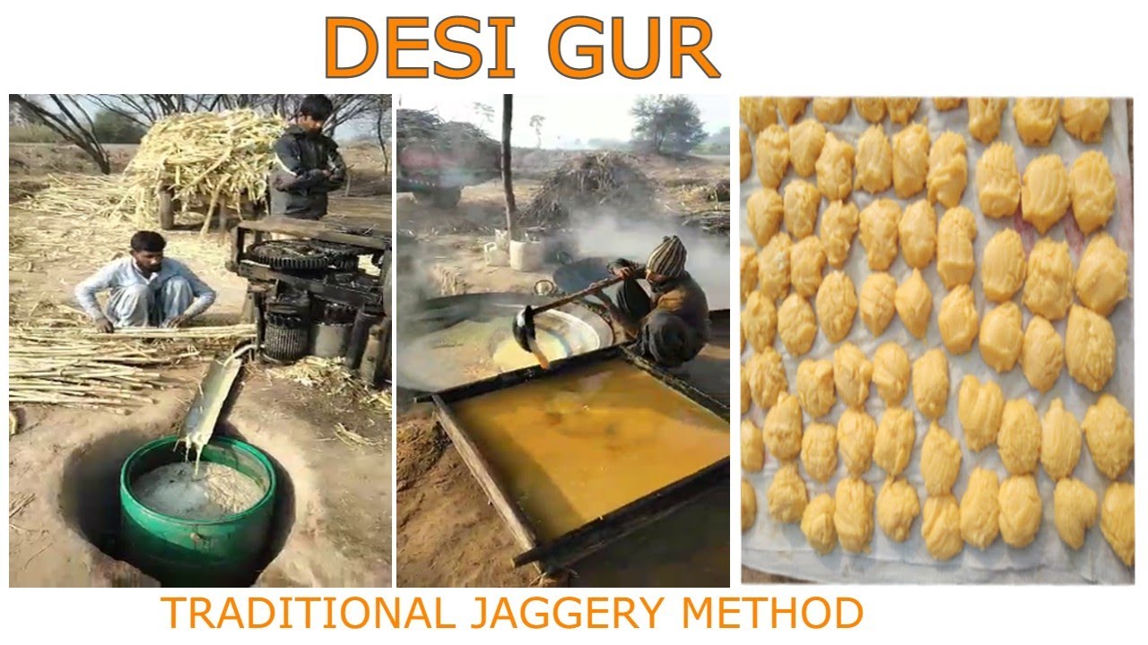 DESI GUR | TRADITIONAL WAY OF MAKIN GUR | HOW GUR IS MADE IN PAKISTAN ...