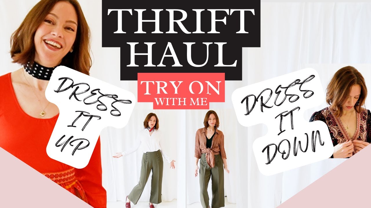Styling Thrift Store Finds 2 different ways | Thrift Haul Try On - YouTube