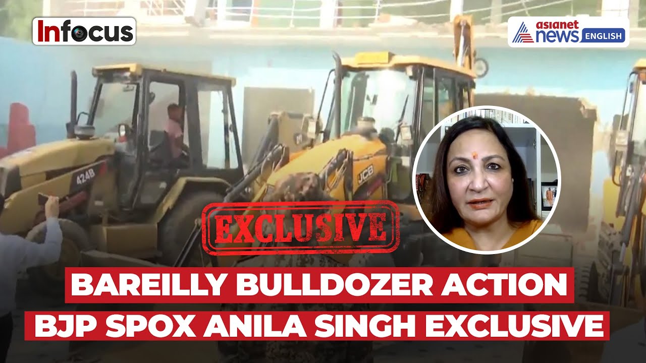BJP National Spox Anila Singh EXCLUSIVE on Bareilly Bulldozer Action ...