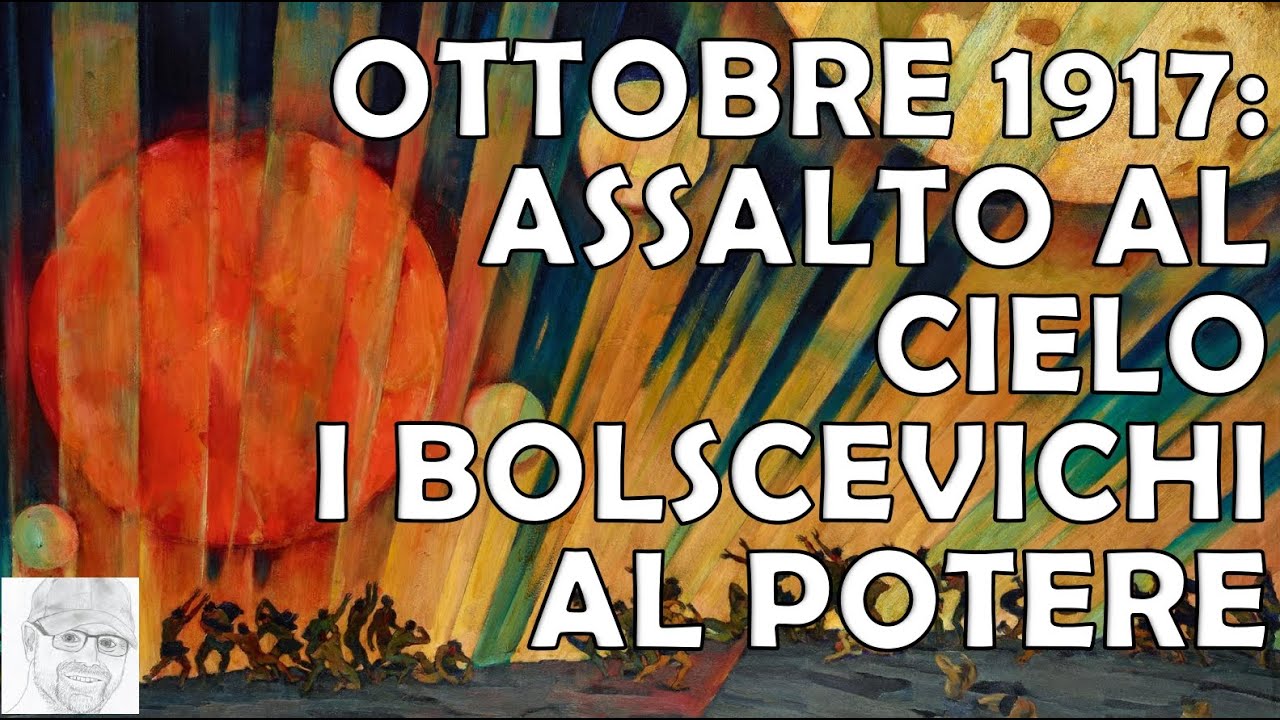 Ottobre 1917: i Bolscevichi al potere - YouTube