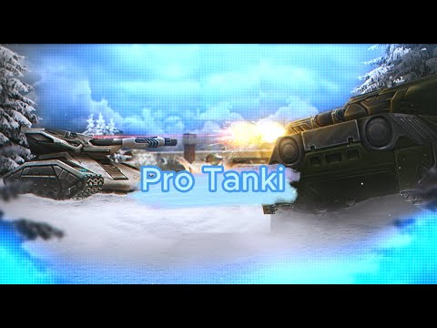 Pro Tanki - YouTube