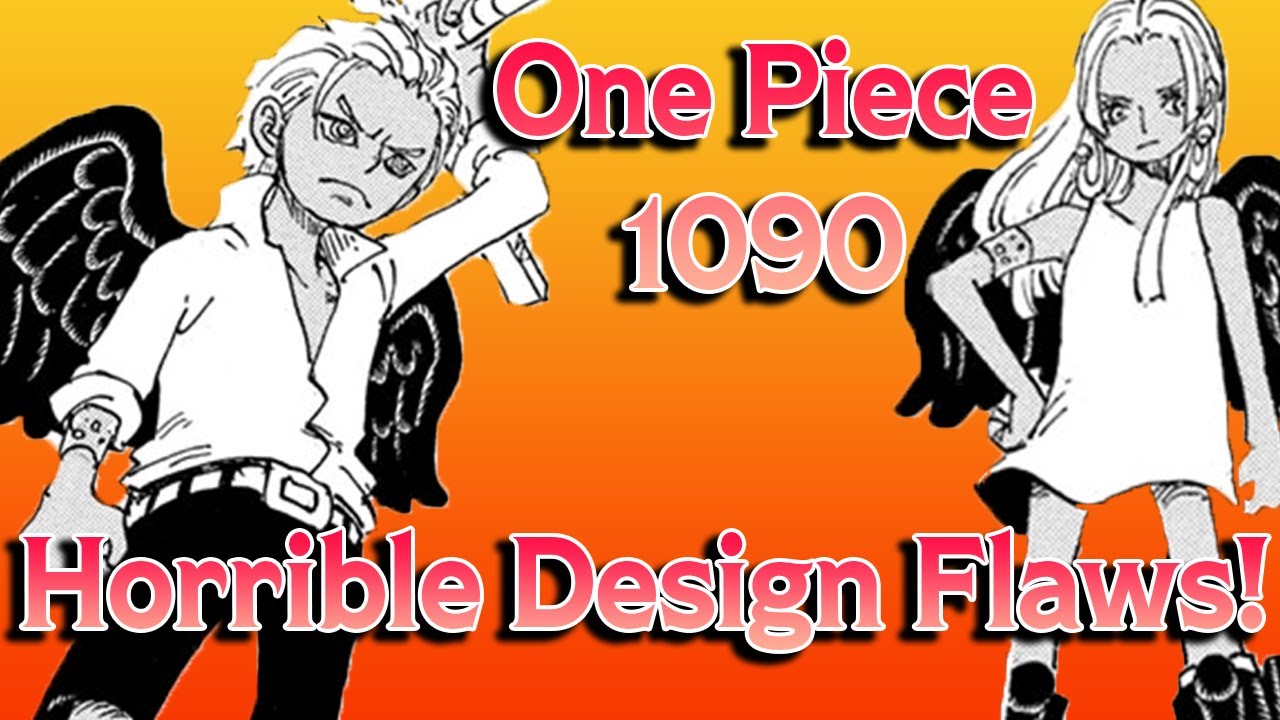 Horrible Design Flaws! One Piece Chatper 1090 Summary - YouTube