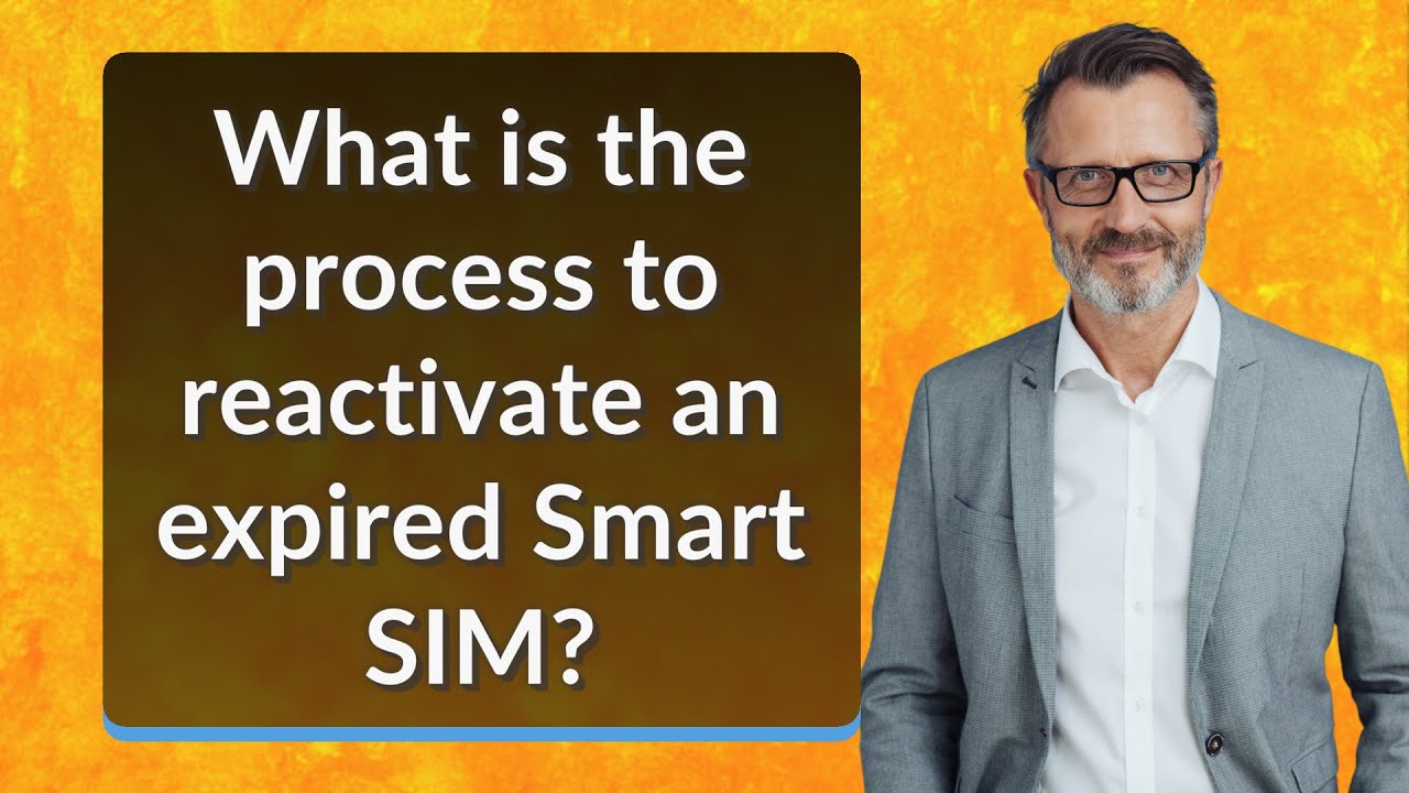 What Is The Process To Reactivate An Expired Smart SIM YouTube what-is-the-process-to-reactivate-an-expired-smart-sim-youtube