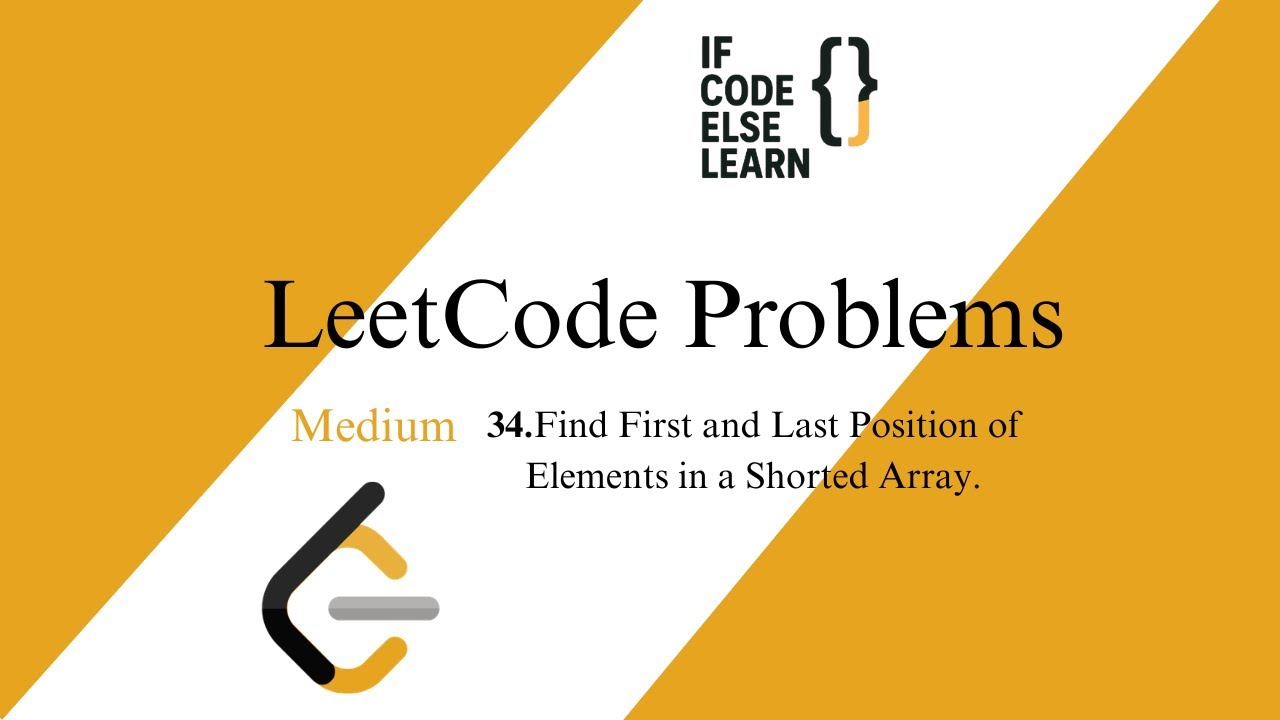 LeetCode 34 | Find First and Last Position of Element in Sorted Array ...
