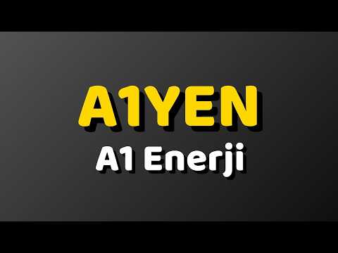 A1YEN Hissesi Alınır mı? A1 Yenilenebilir Enerji Analiz! ⚡ Enerji Sektörü Coşuyor mu?