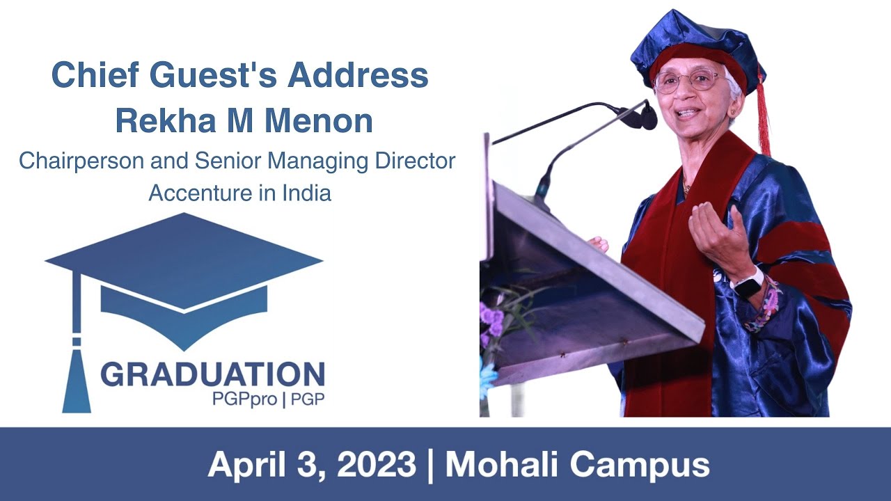 ISB Graduation 2023 Address: Rekha M Menon, Chairperson & Senior ...