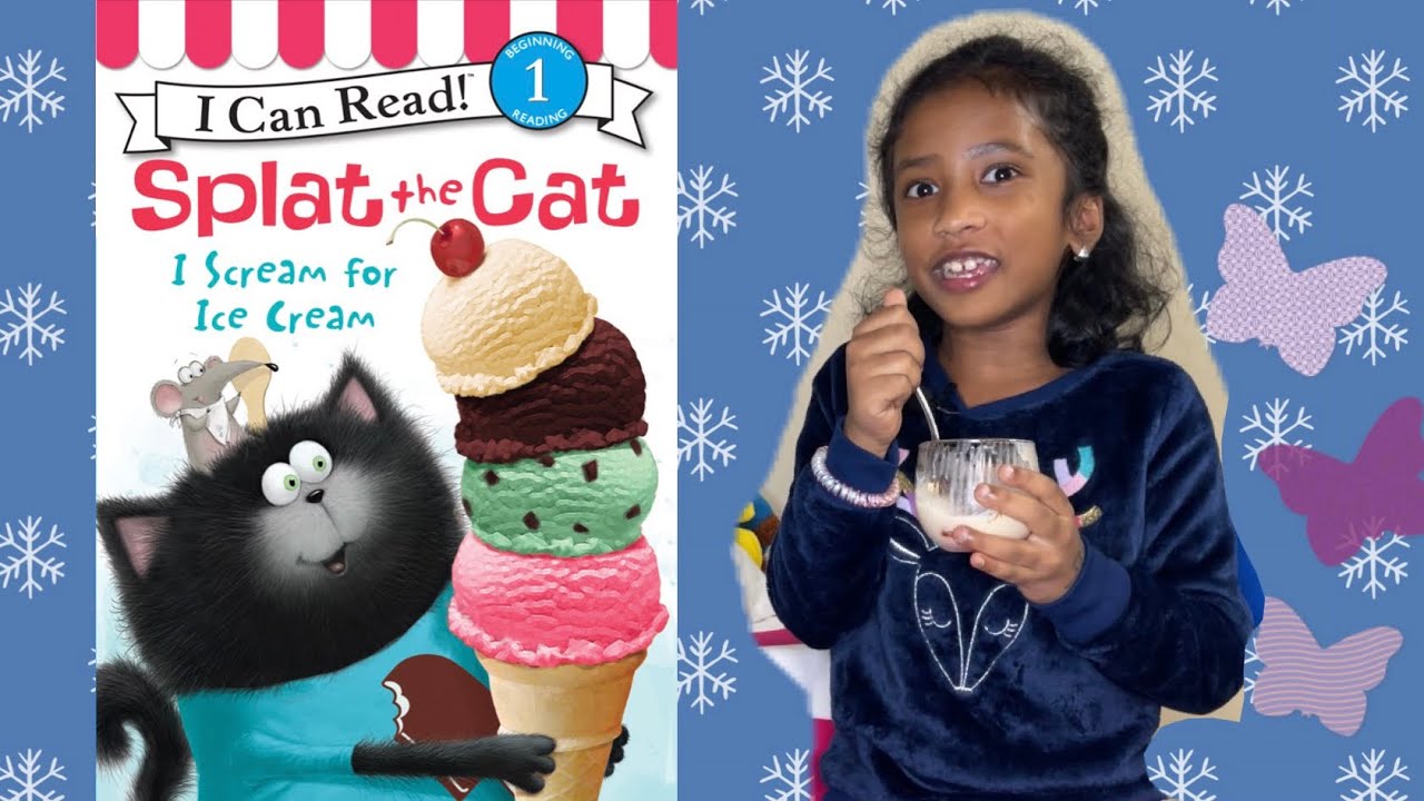 Kids book read aloud | I scream for IceCream | Splat the Cat | Bedtime ...