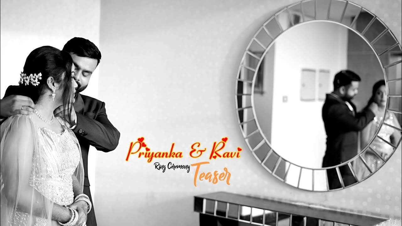 Priyanka & Ravi Ring Ceremony Teaser 2024 - YouTube