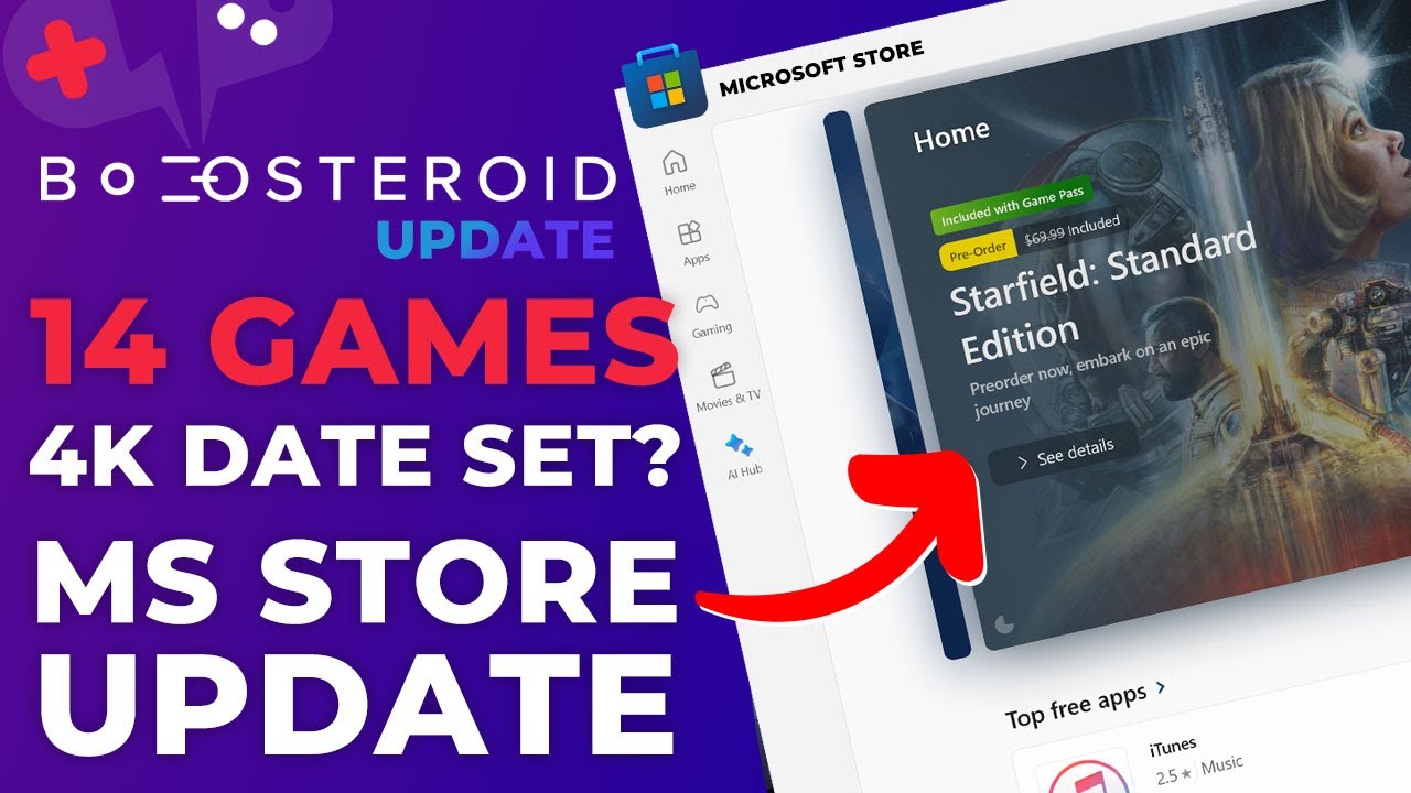 MICROSOFT Store, 4K Update, 14 NEW Games! | BOOSTEROID News Update ...