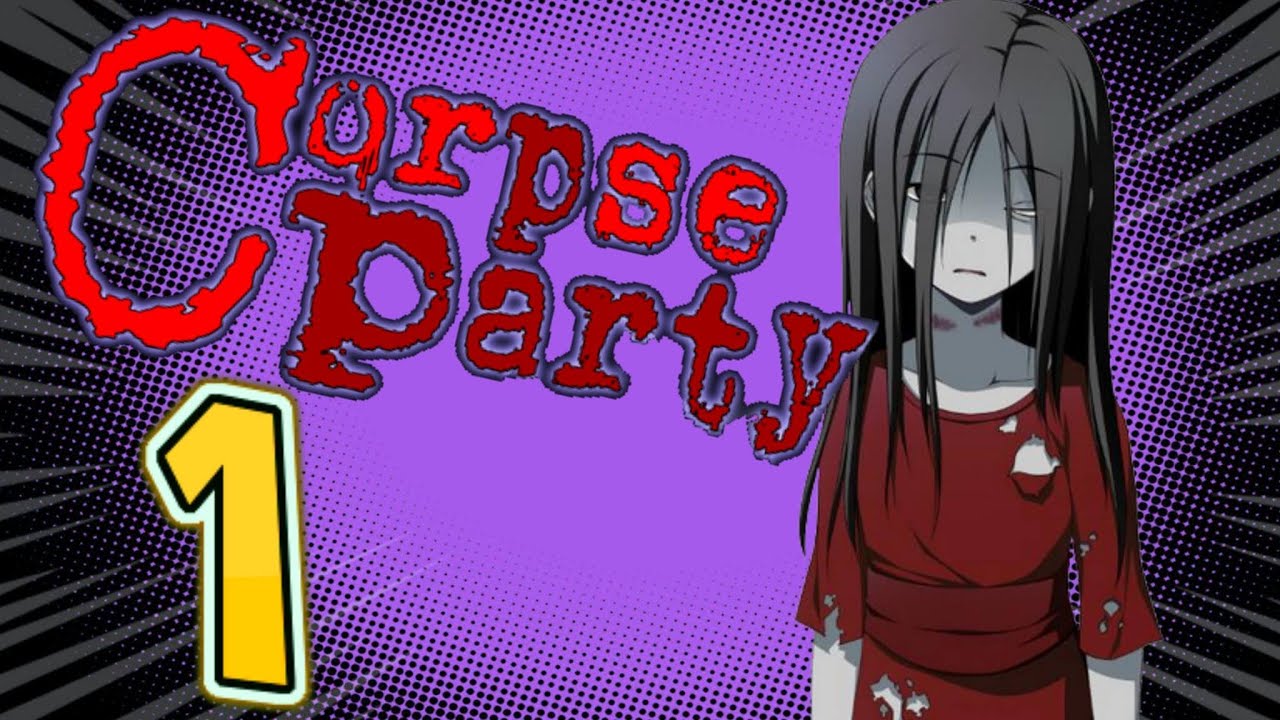 Corpse Party | Episode 1 | Paper Doll - YouTube