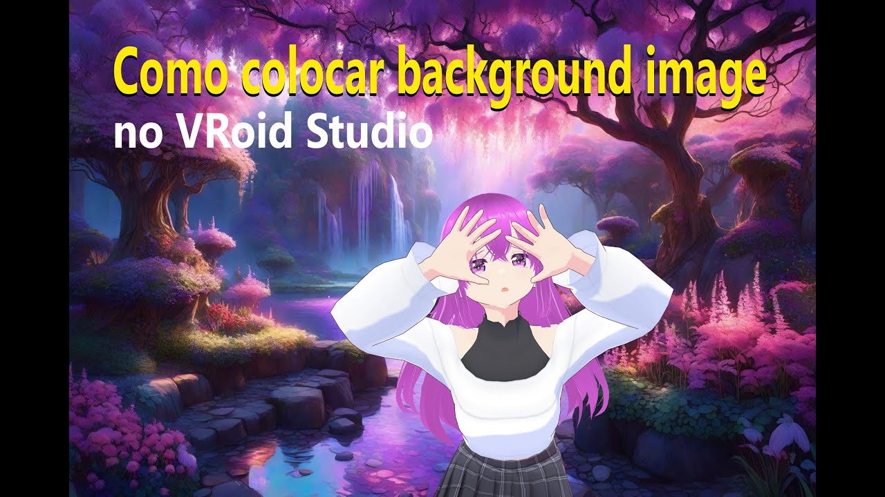 Como colocar background image no VRoid Studio - YouTube