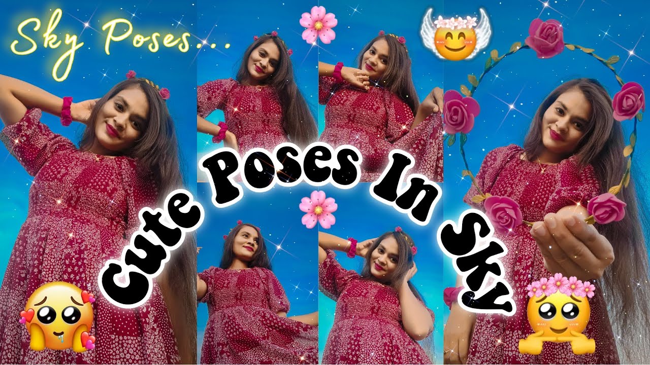 10+ Best Cute Pose In Sky For Girls ️😍 | Sky Poses🌈 | Dp or Profile ...