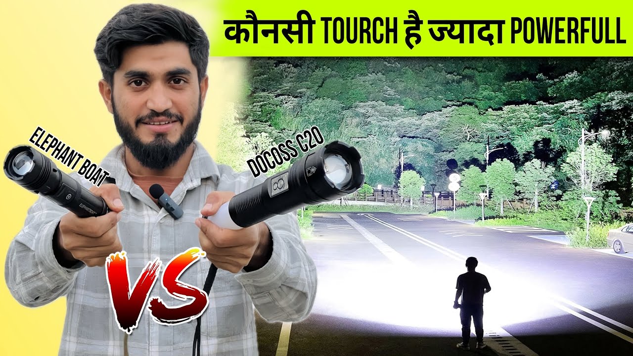 DOCOSS C20 Vs ELEPHANTBOAT® Torch Light || Top 2 Powerful Torch || Long ...