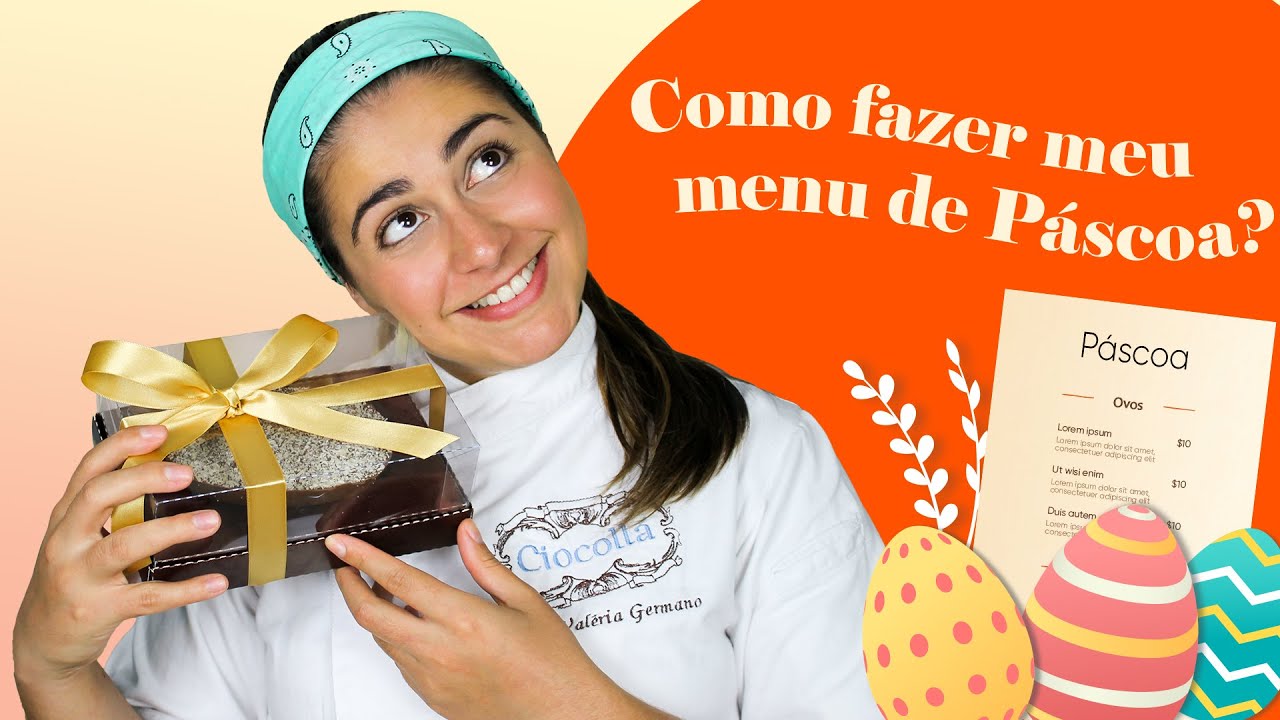 Dicas para o melhor Cardápio de Páscoa - YouTube