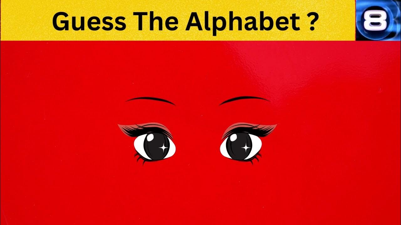 Guess The alphabet - YouTube